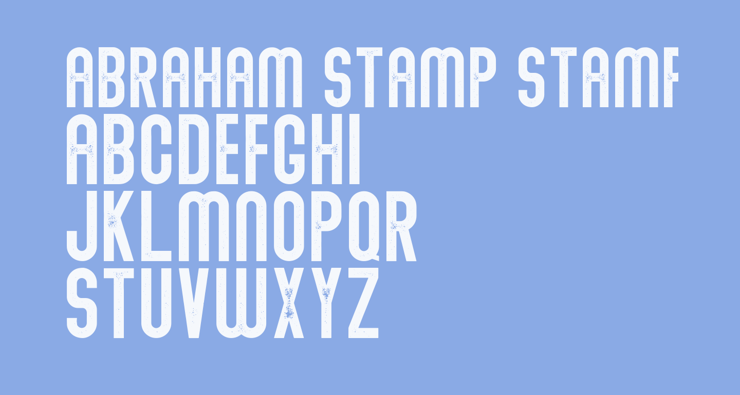 Abraham Stamp Stamp free Font - What Font Is