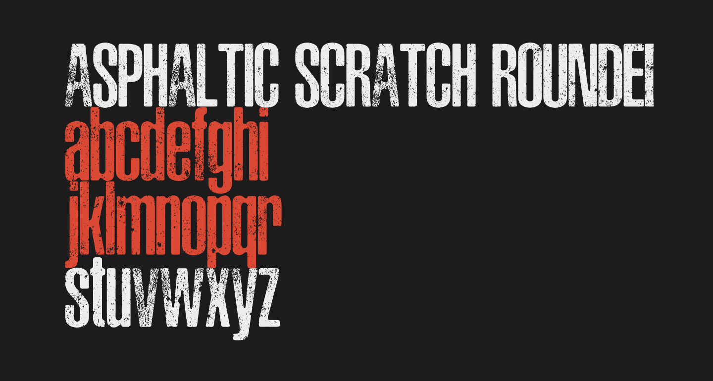 ASPHALTIC SCRATCH ROUNDED PERSONAL USE free Font - What Font Is