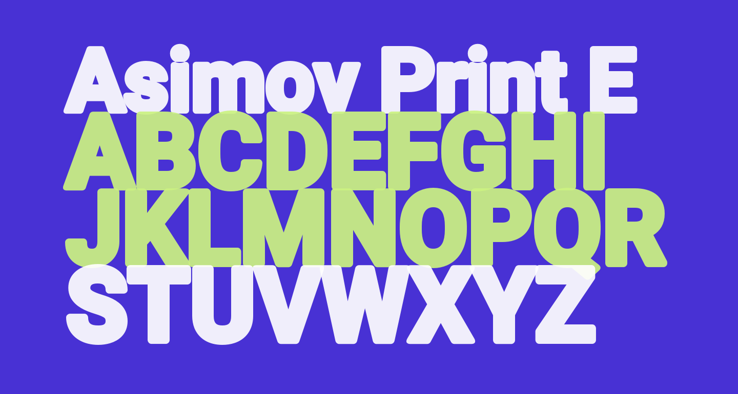 Asimov Print E free Font - What Font Is
