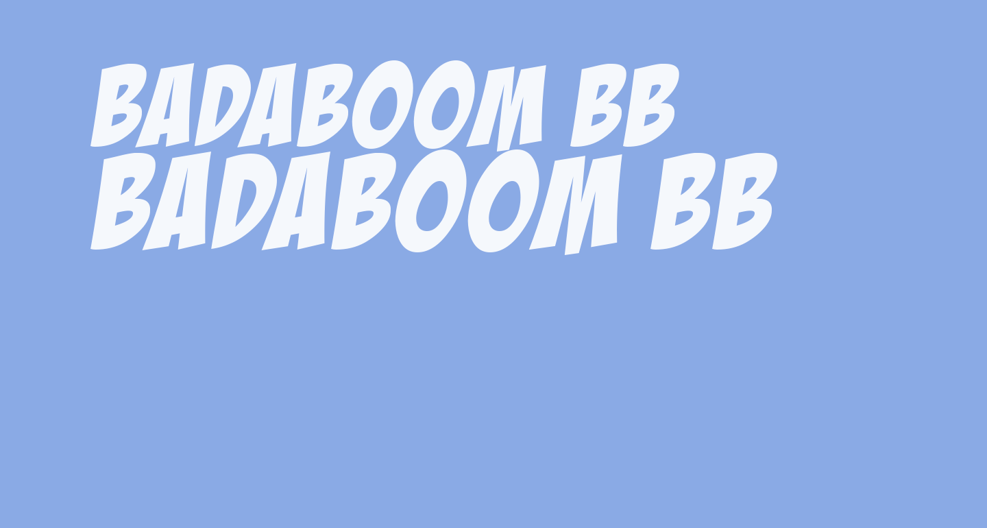 BadaBoom BB free Font - What Font Is