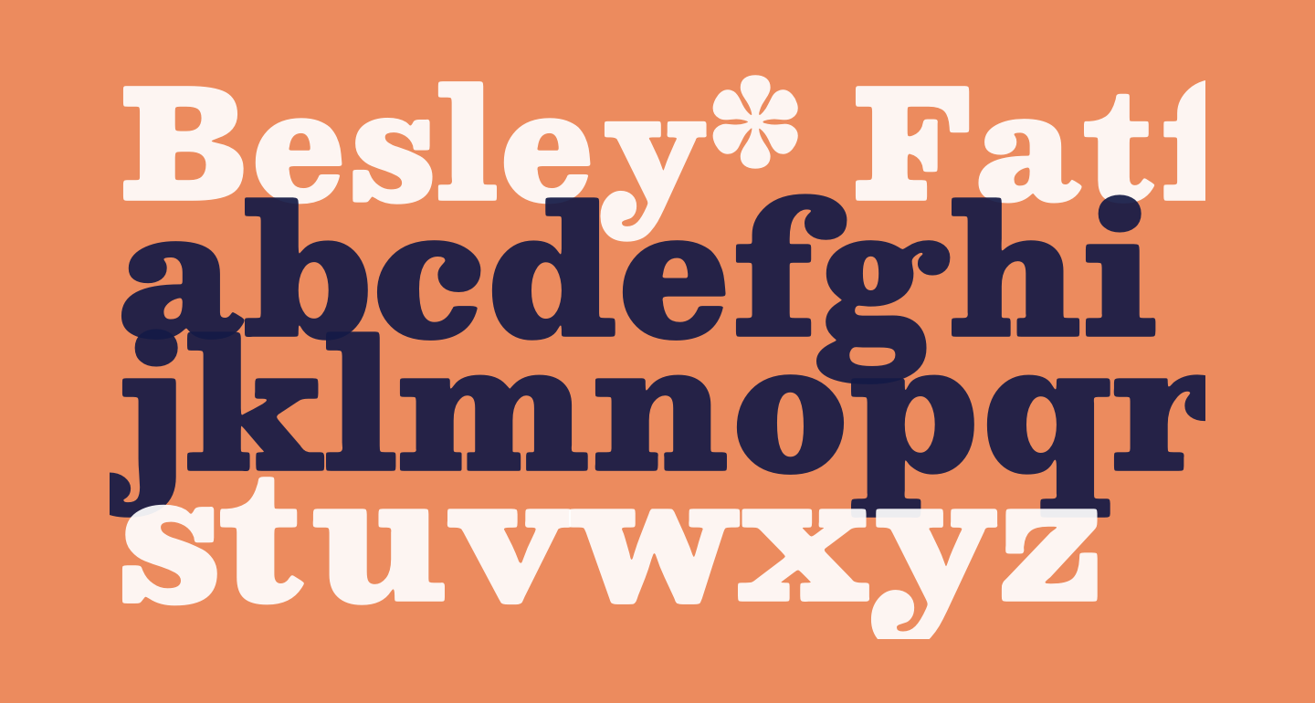 Besley* Fatface free Font - What Font Is