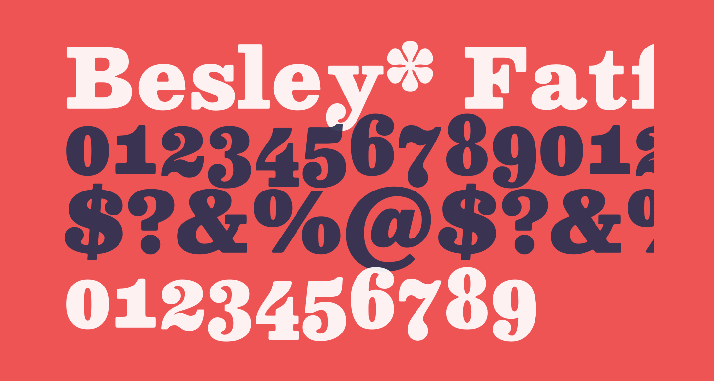 Besley* Fatface free Font - What Font Is