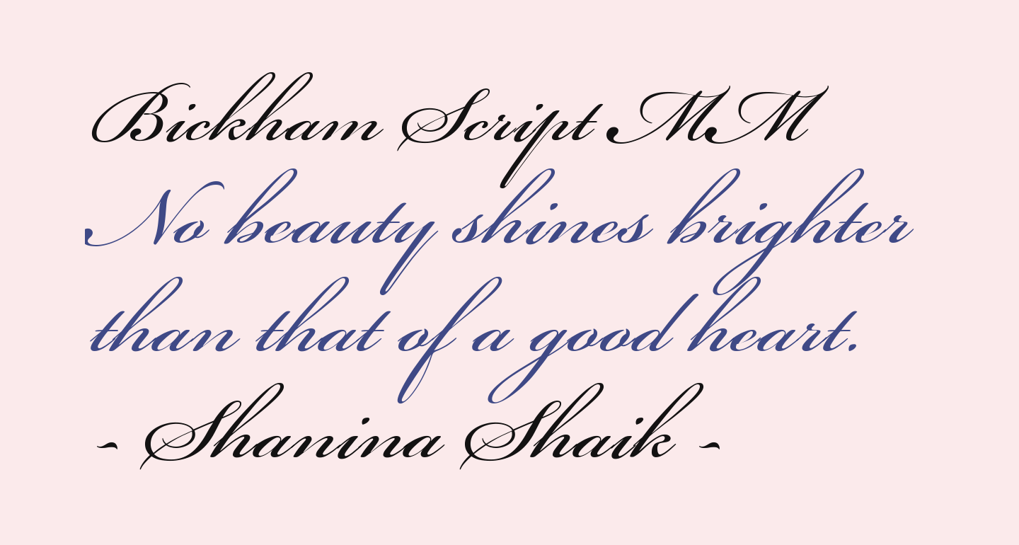 Bickham Script MM free Font - What Font Is