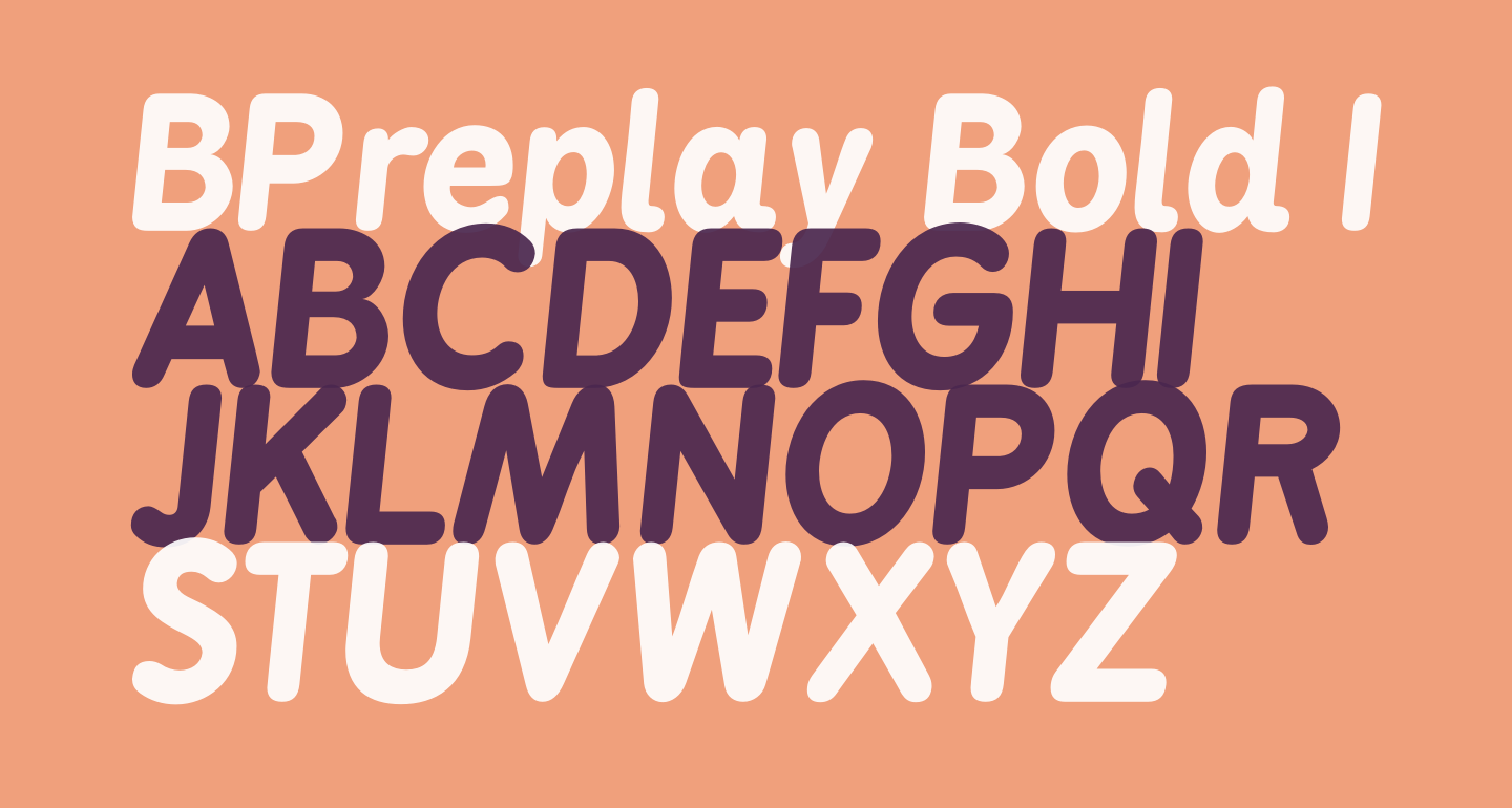 BPreplay Bold Italic free Font - What Font Is
