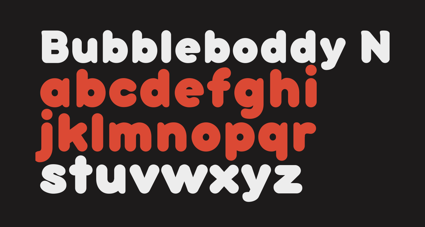 Bubbleboddy Neue Trial ExtraBold free Font - What Font Is