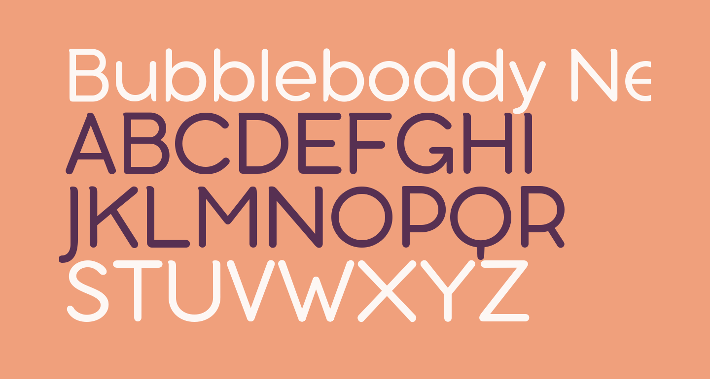 Bubbleboddy Neue Trial Light free Font - What Font Is