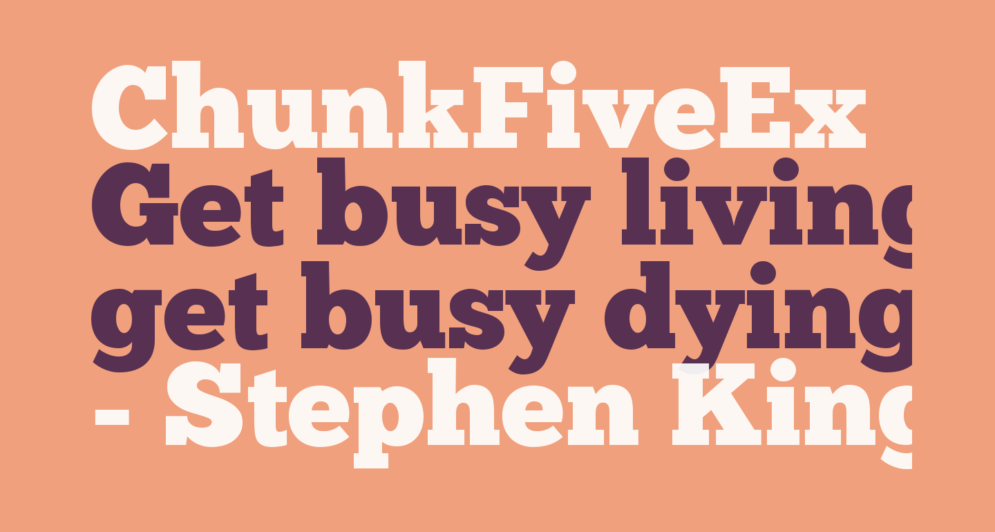 ChunkFiveEx free Font - What Font Is