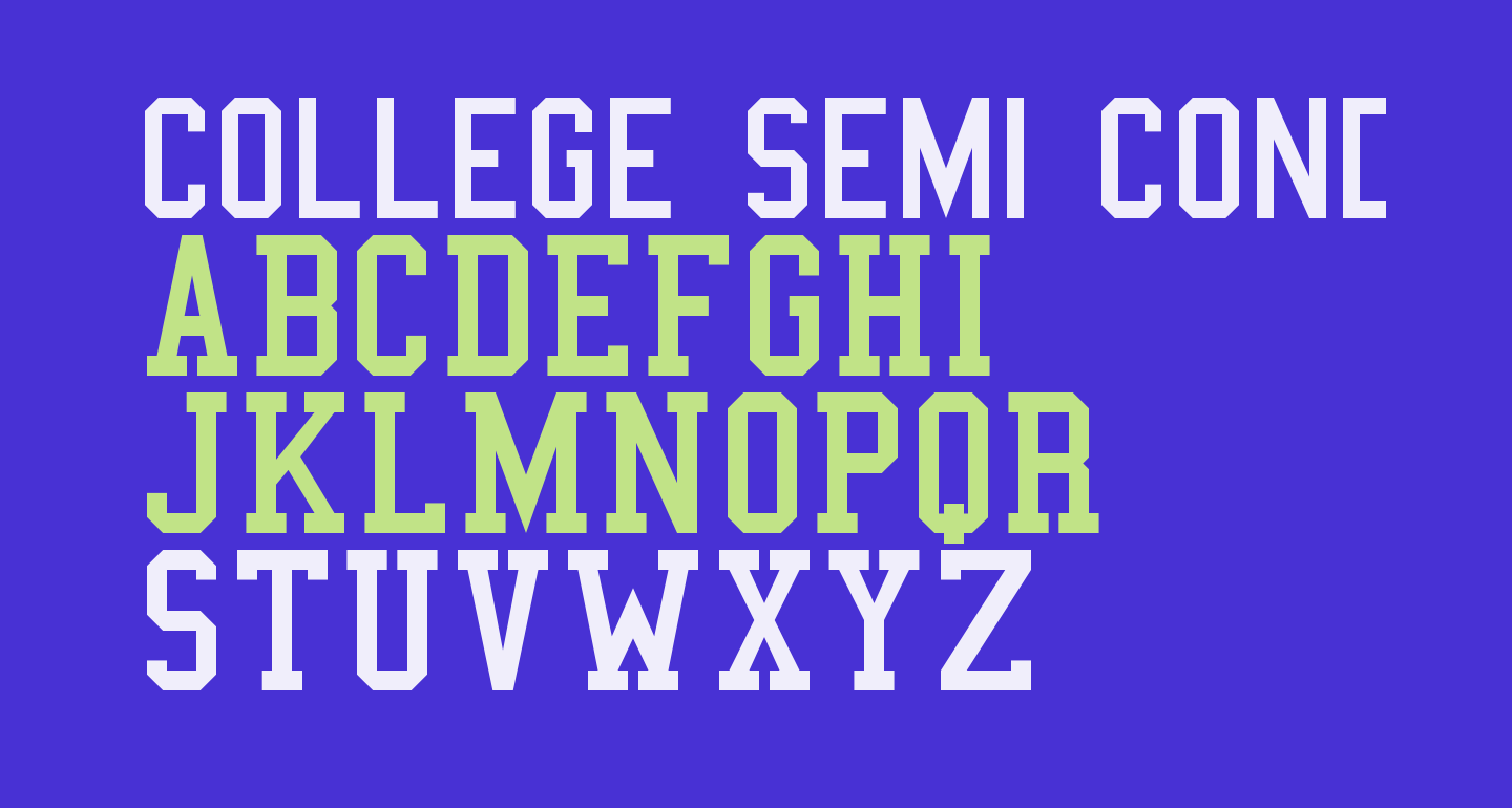 College Semi condensed free Font - What Font Is
