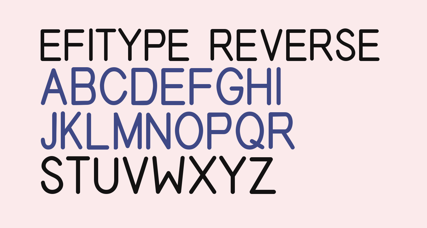EFITYPE REVERSE Regular free Font - What Font Is