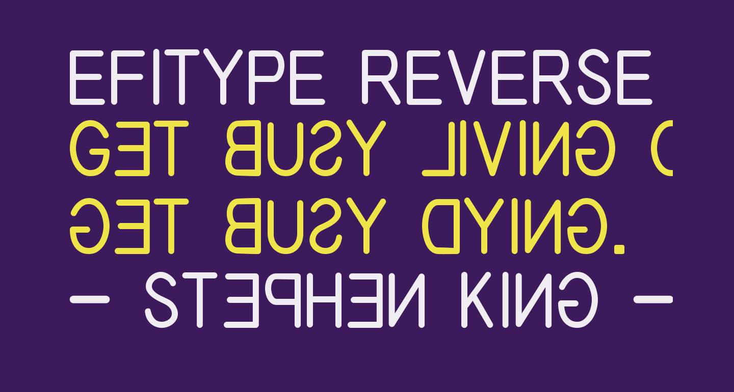 EFITYPE REVERSE Regular free Font - What Font Is