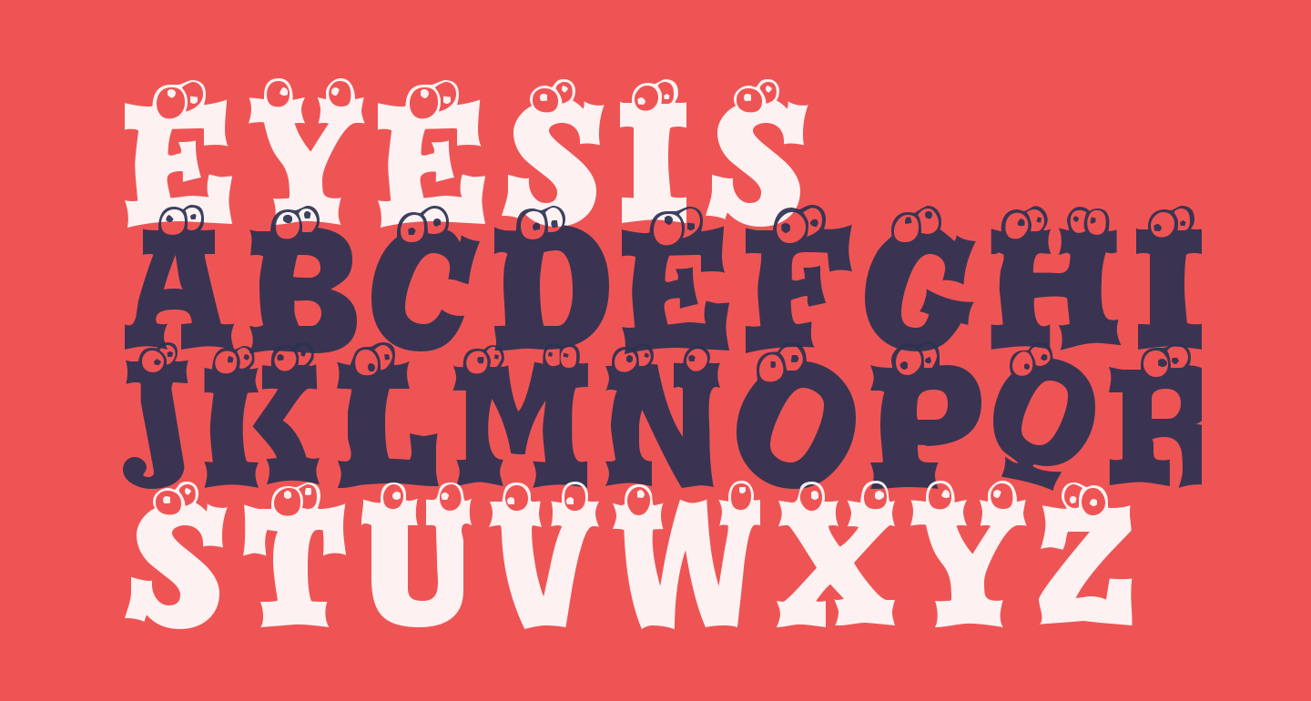 Eyesis free Font - What Font Is