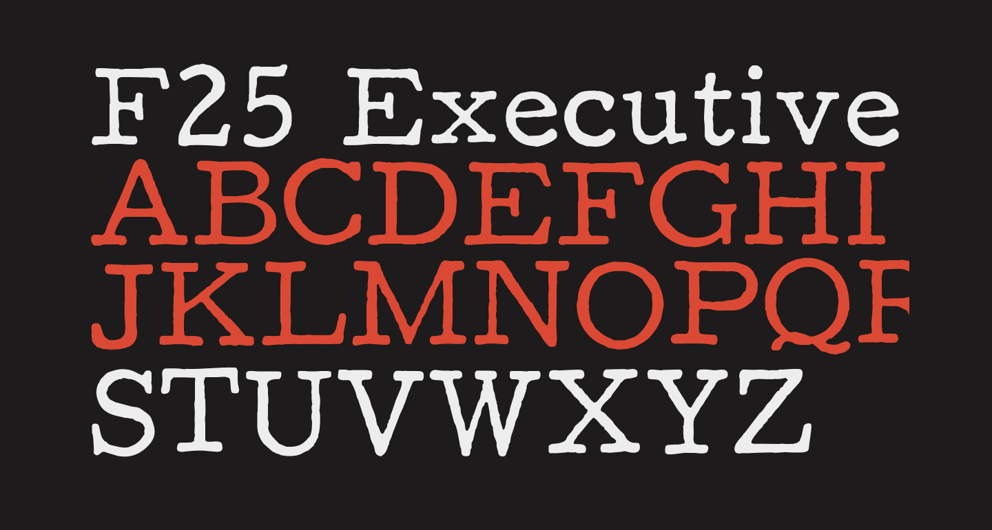 F25 Executive free Font - What Font Is