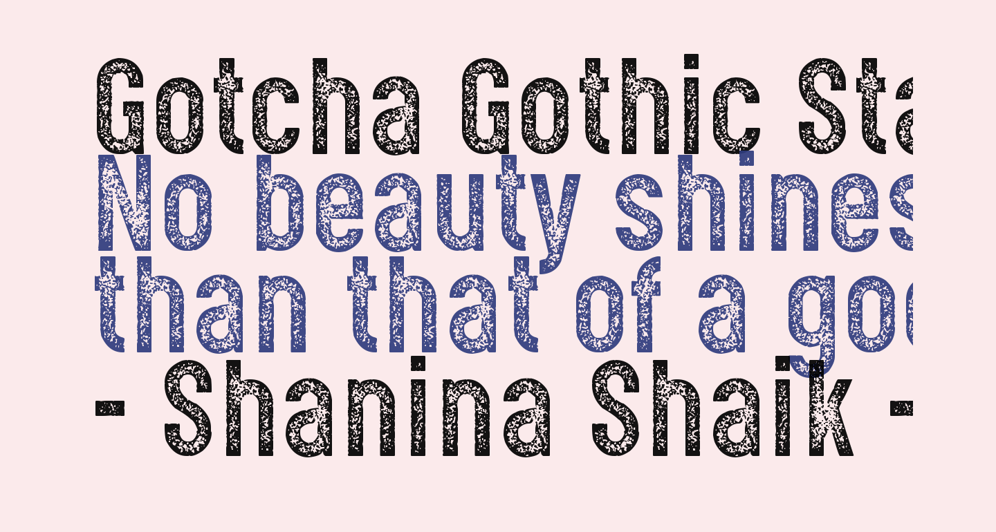 Gotcha Gothic Stamp free Font - What Font Is