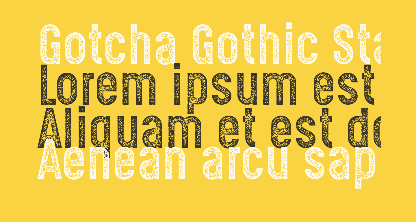 Gotcha Gothic Stamp free Font - What Font Is