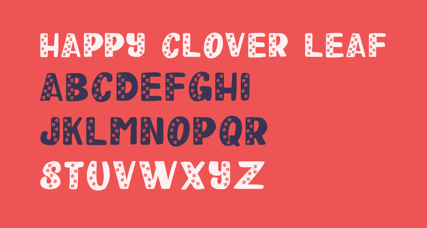 Happy Clover Leaf Display free Font - What Font Is