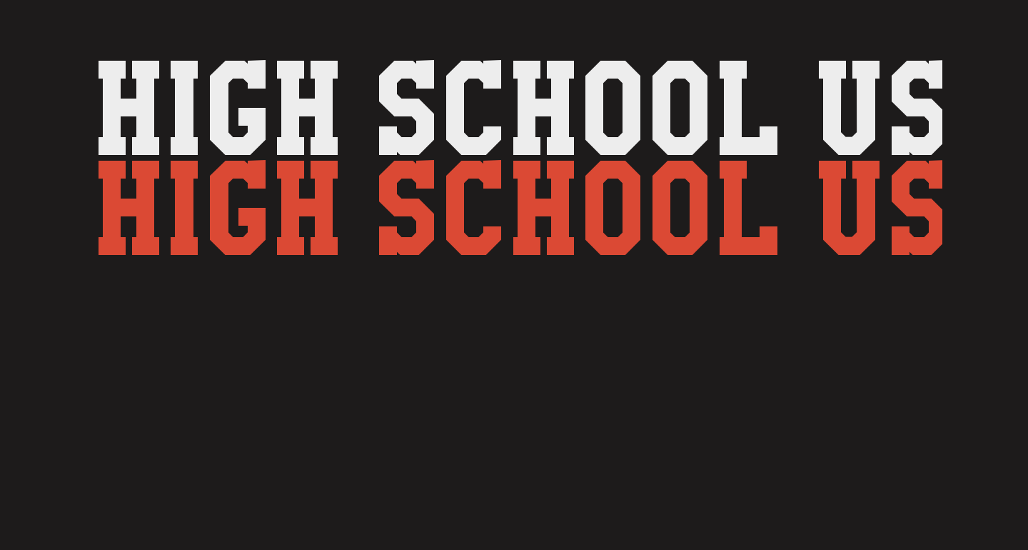 High School USA Serif free Font - What Font Is