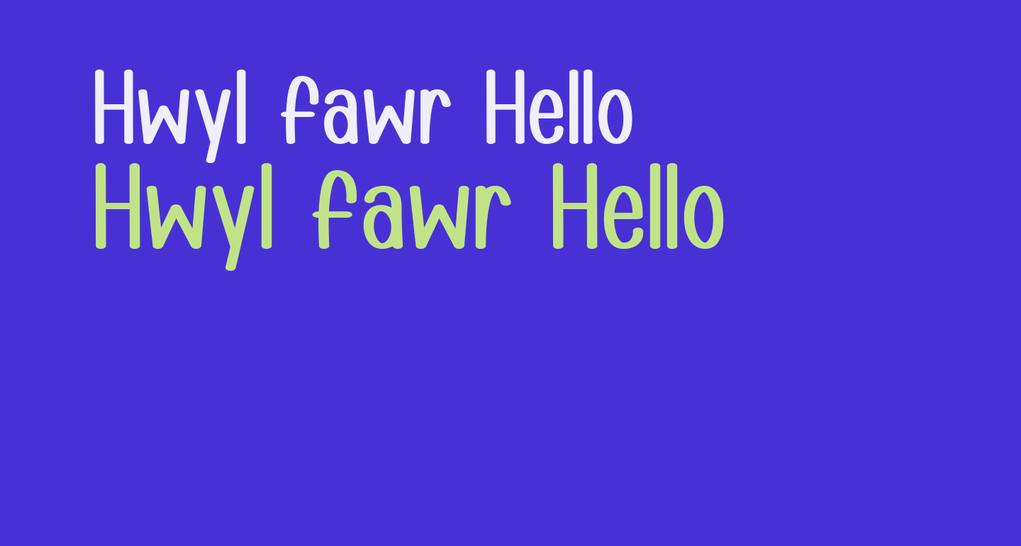 Hwyl fawr Hello free Font - What Font Is