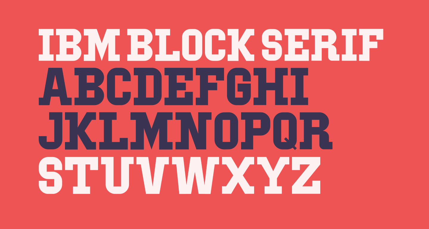 IBM Block Serif free Font - What Font Is