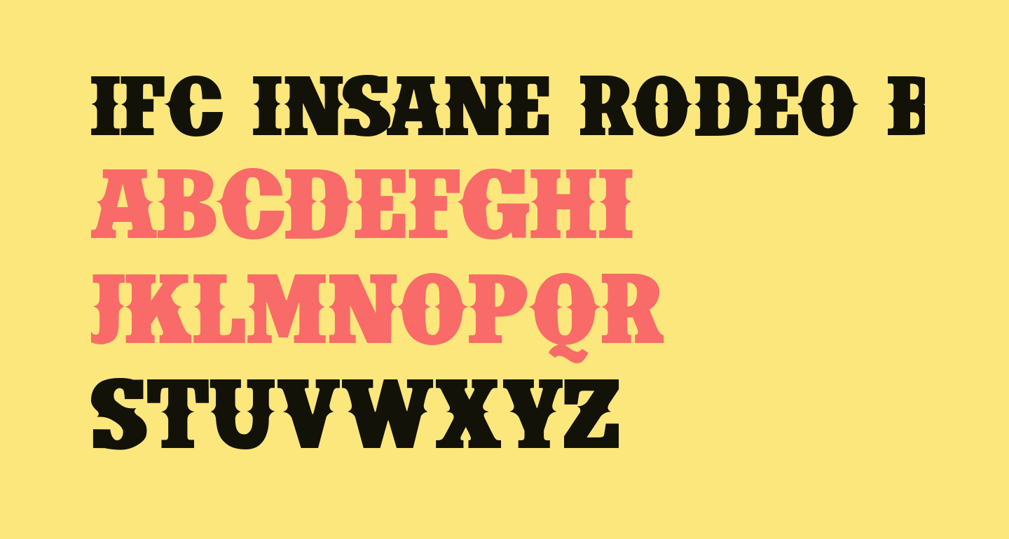 IFC INSANE RODEO BOLD Bold free Font - What Font Is