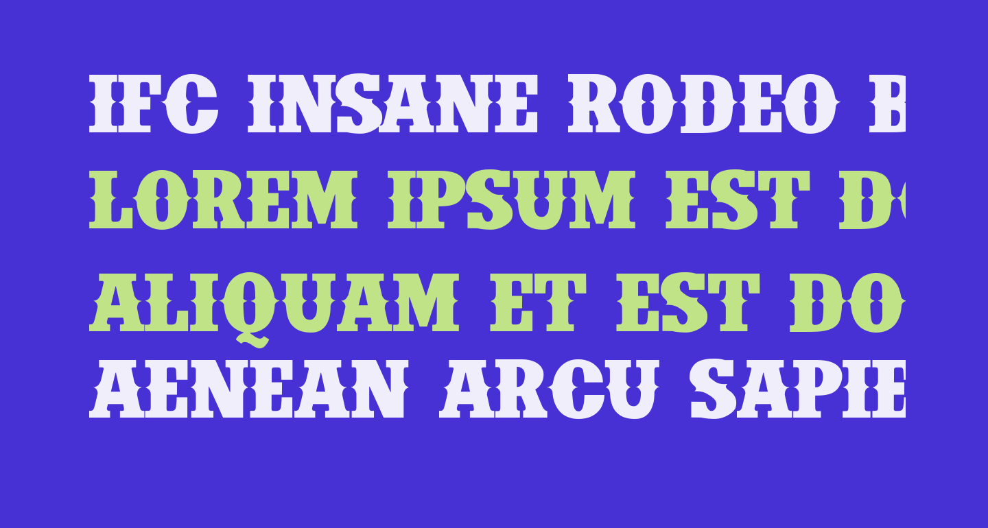 IFC INSANE RODEO BOLD Bold free Font - What Font Is