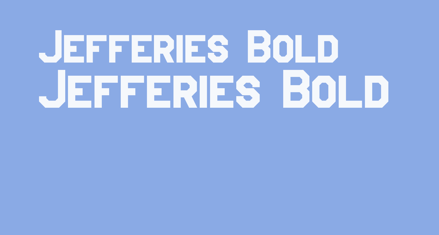 Jefferies Bold free Font - What Font Is