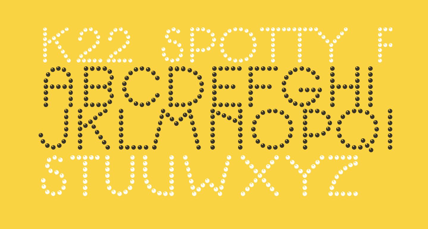 K22 Spotty Face free Font - What Font Is