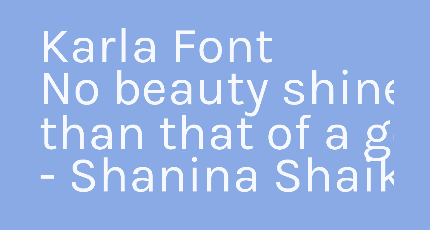 Karla free Font - What Font Is