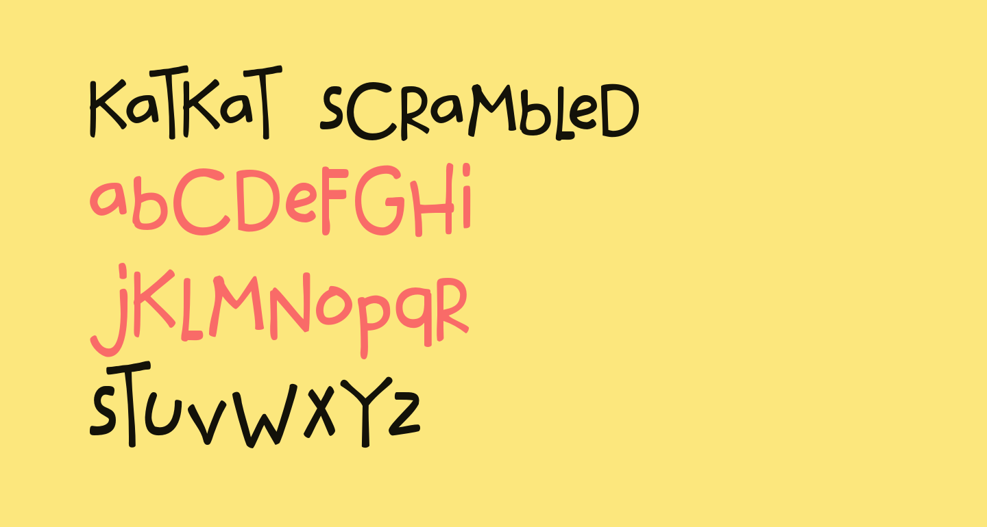 katkat_scrambled free Font - What Font Is