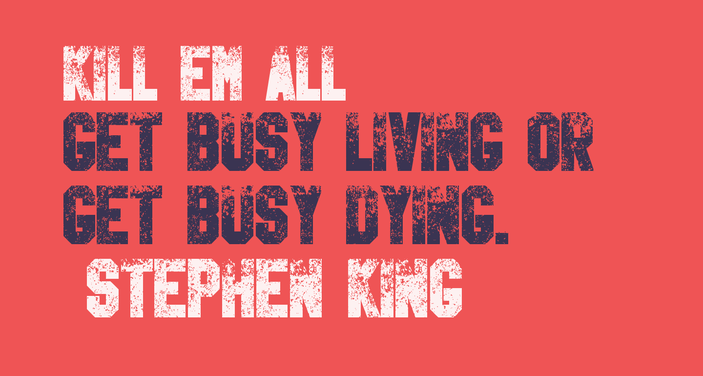 Kill Em All free Font - What Font Is