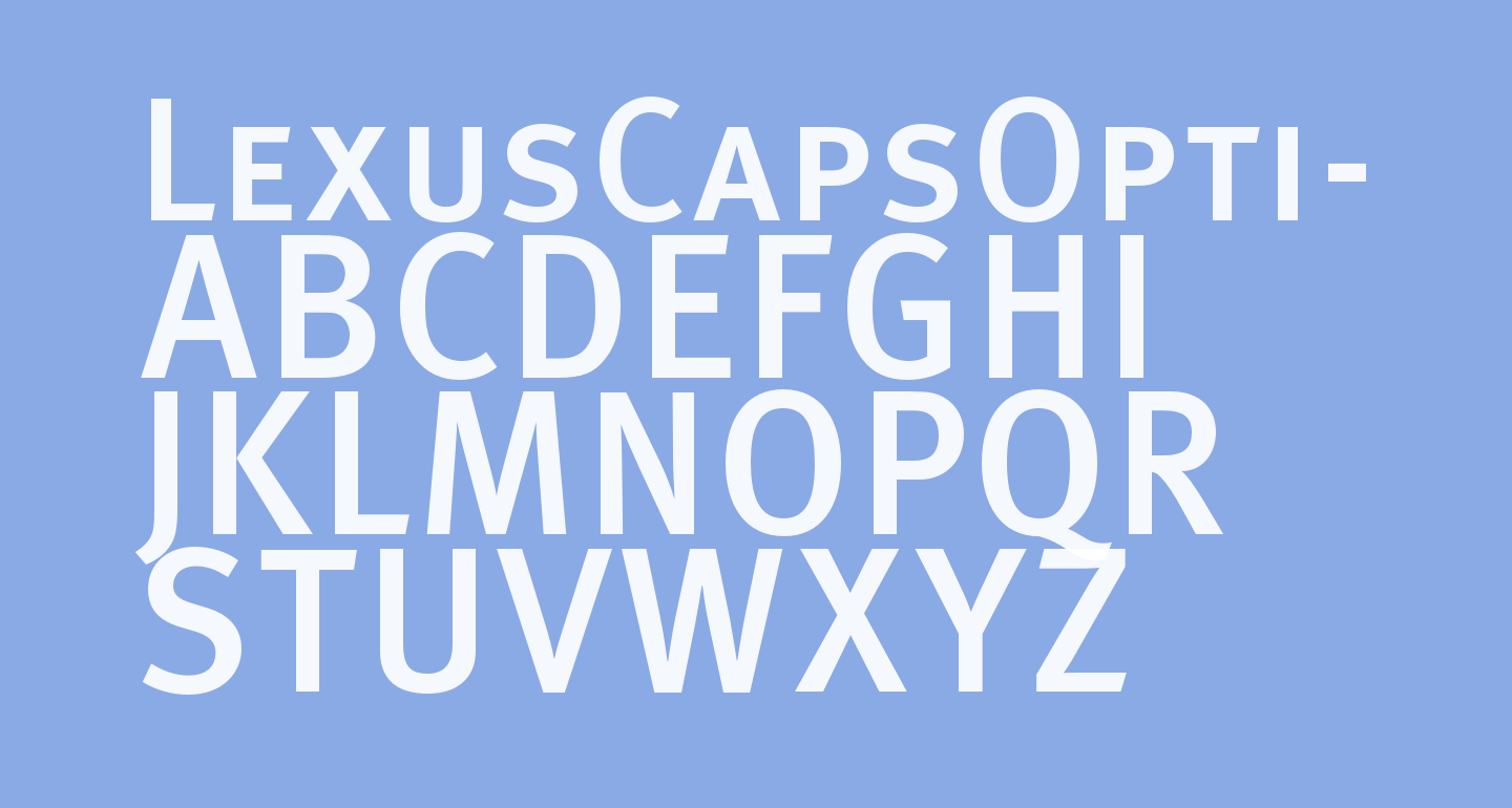 LexusCapsOpti-Medium free Font - What Font Is