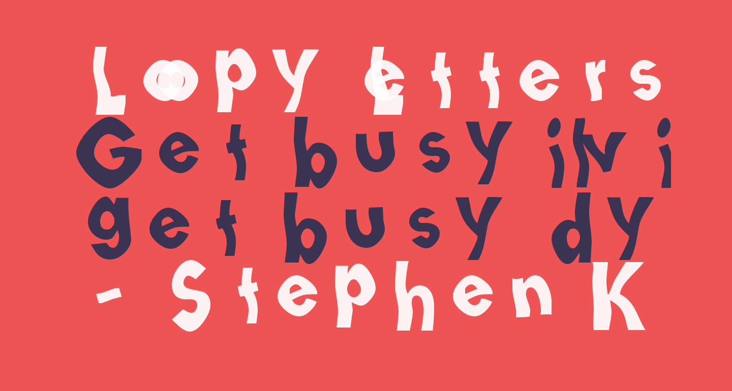 Loopy Letters free Font - What Font Is