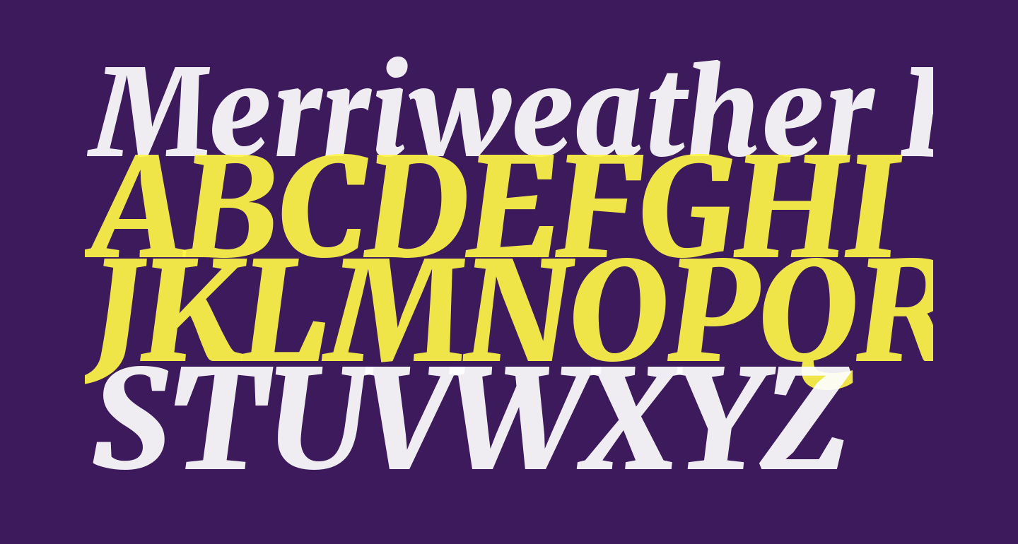 Merriweather Black Italic free Font - What Font Is