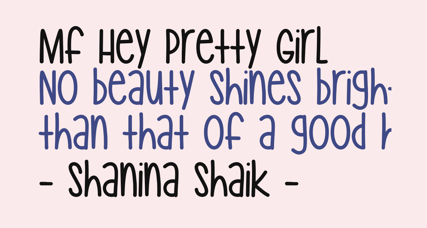 Mf Hey Pretty Girl free Font - What Font Is