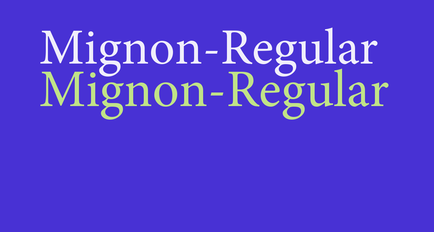 Mignon-Regular free Font - What Font Is