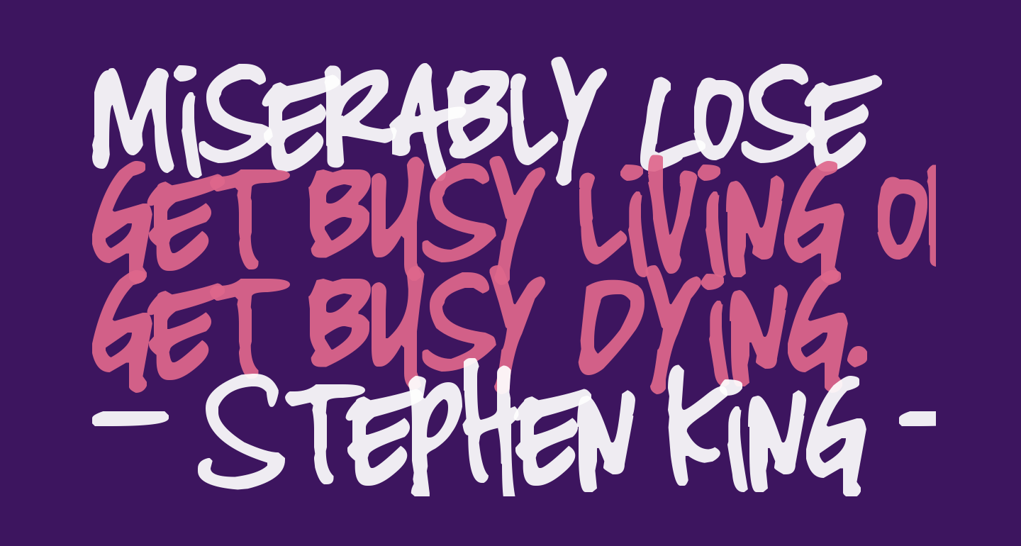 Miserably Lose free Font - What Font Is
