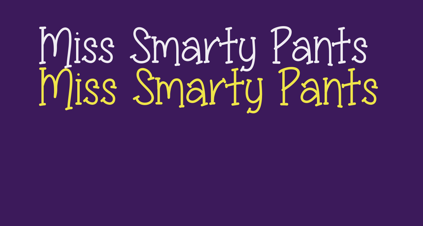 Miss Smarty Pants free Font - What Font Is