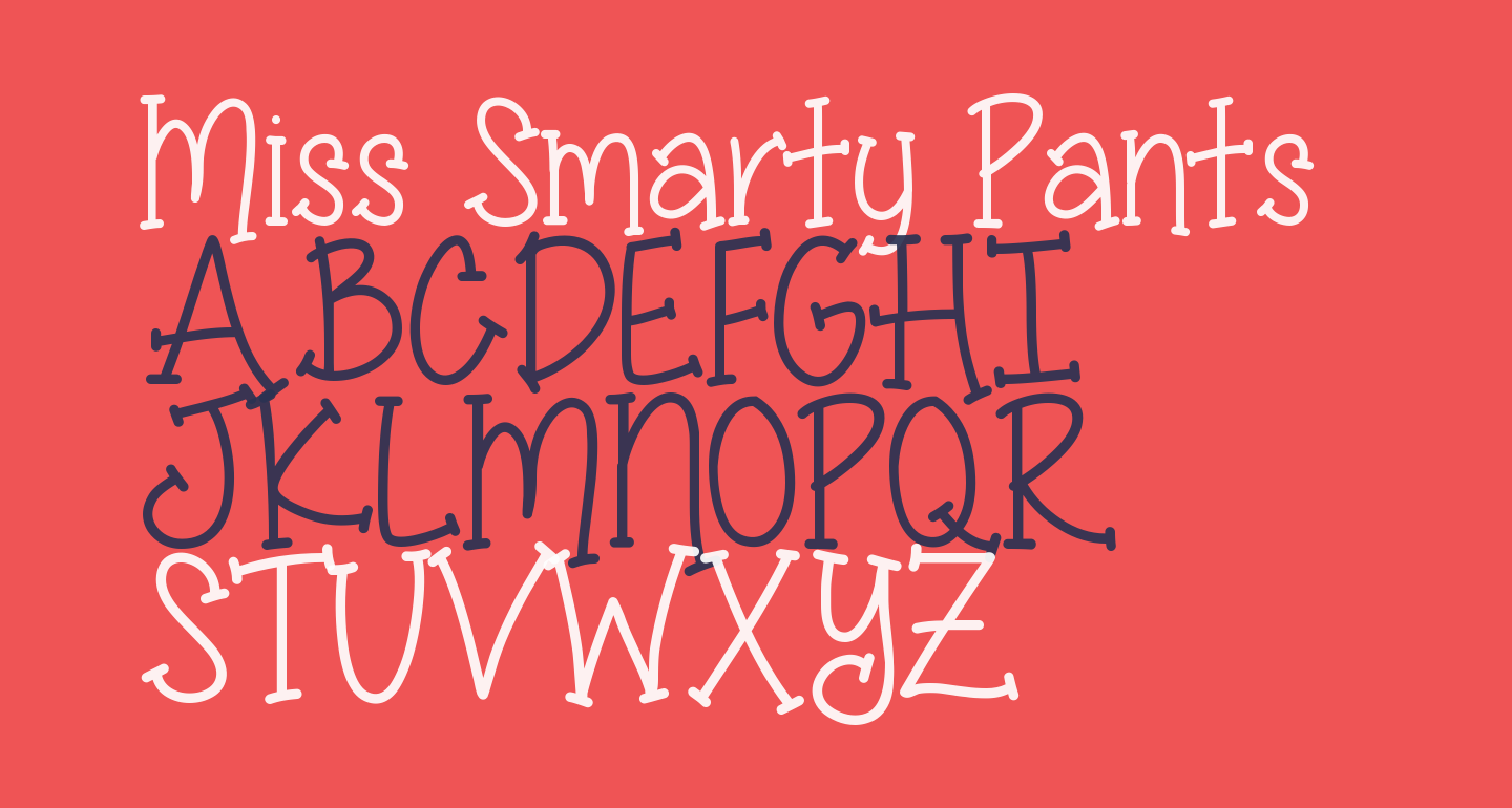 Miss Smarty Pants free Font - What Font Is