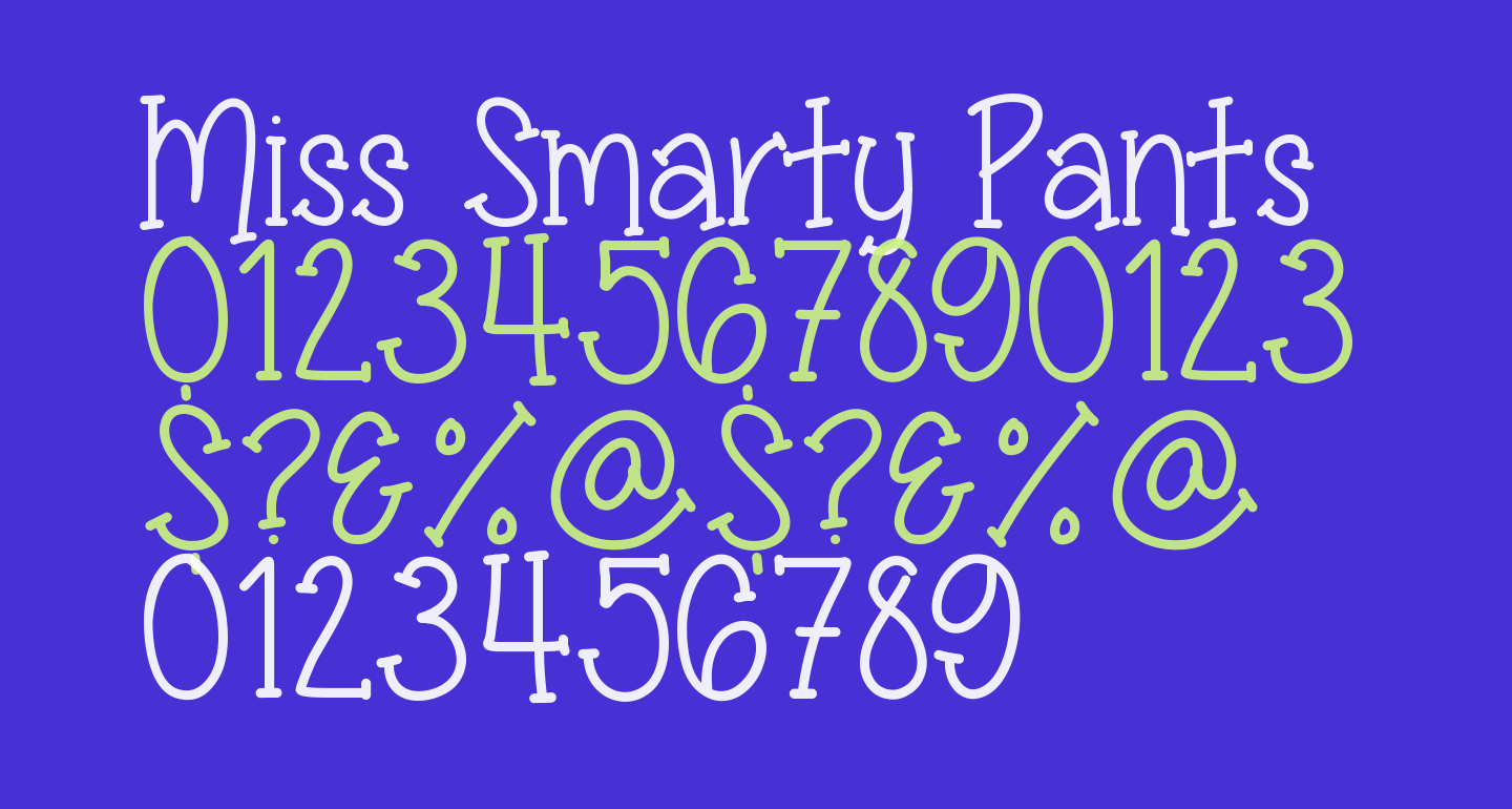 Miss Smarty Pants free Font - What Font Is