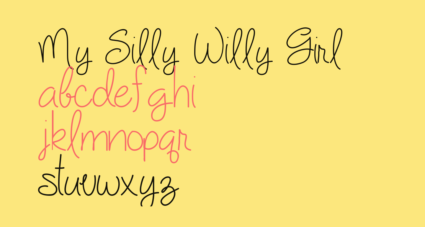 My Silly Willy Girl Free Font What Font Is