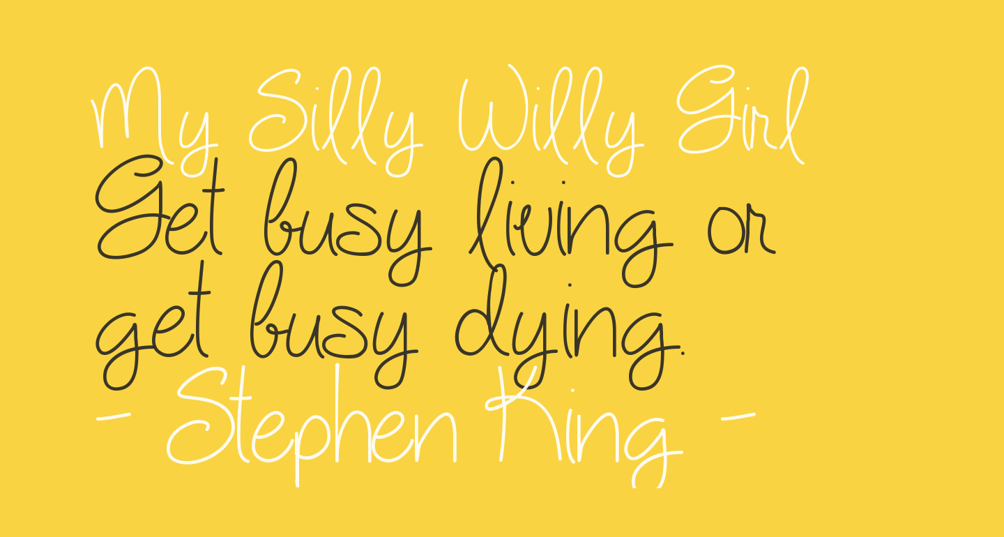 My Silly Willy Girl Free Font What Font Is