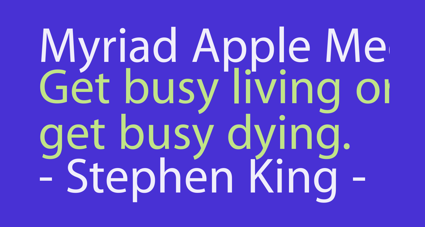 Myriad Apple Medium free Font - What Font Is