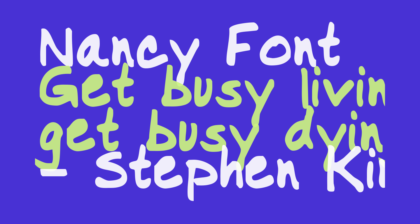 Nancy free Font - What Font Is
