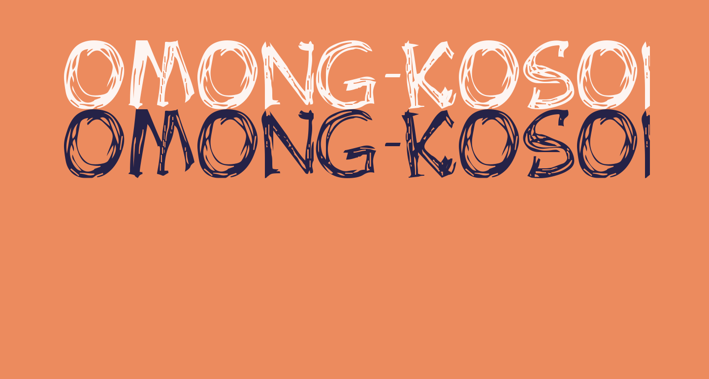 OMONG-KOSONG free Font - What Font Is