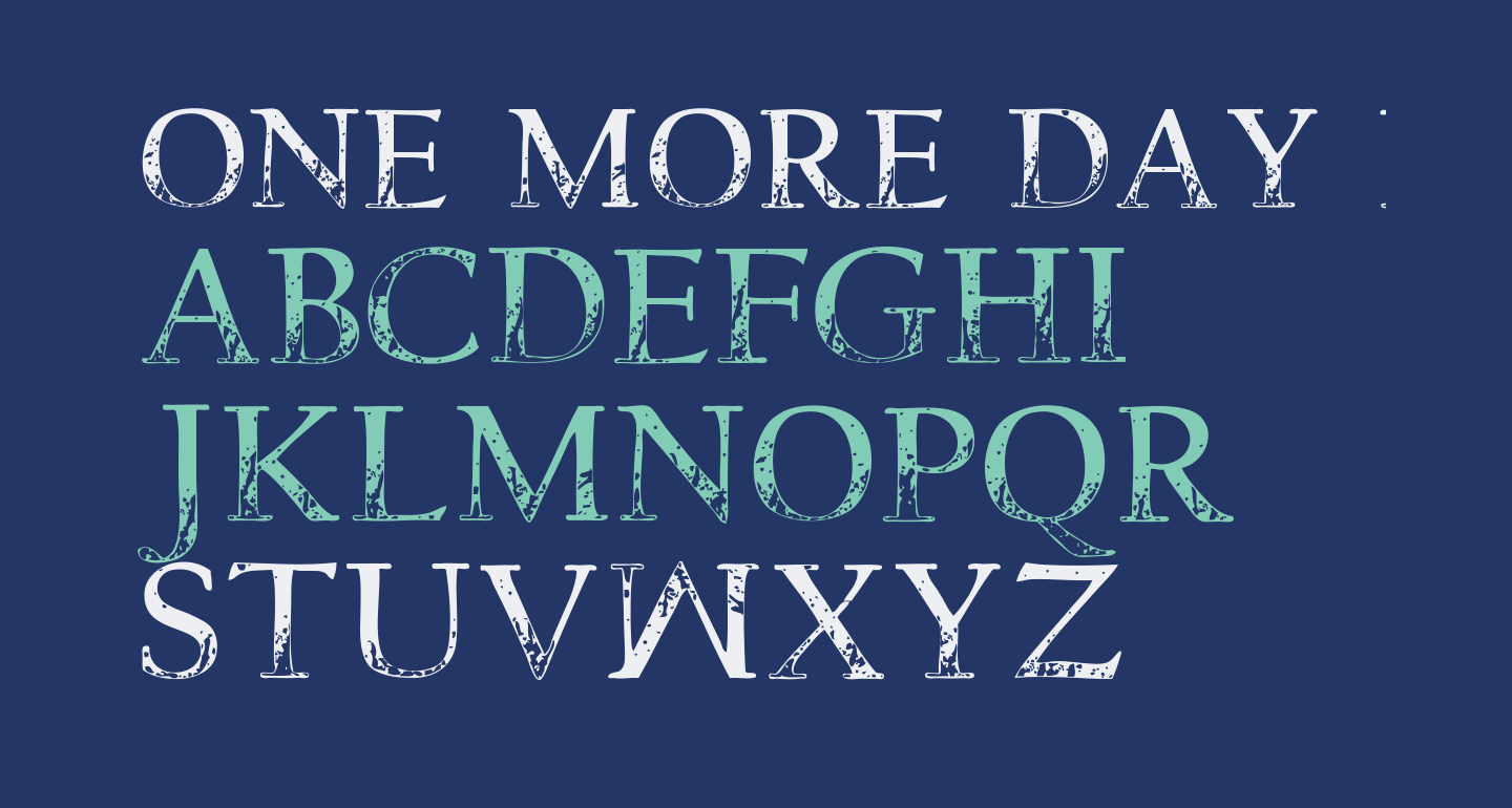 One more Day Regular free Font - What Font Is