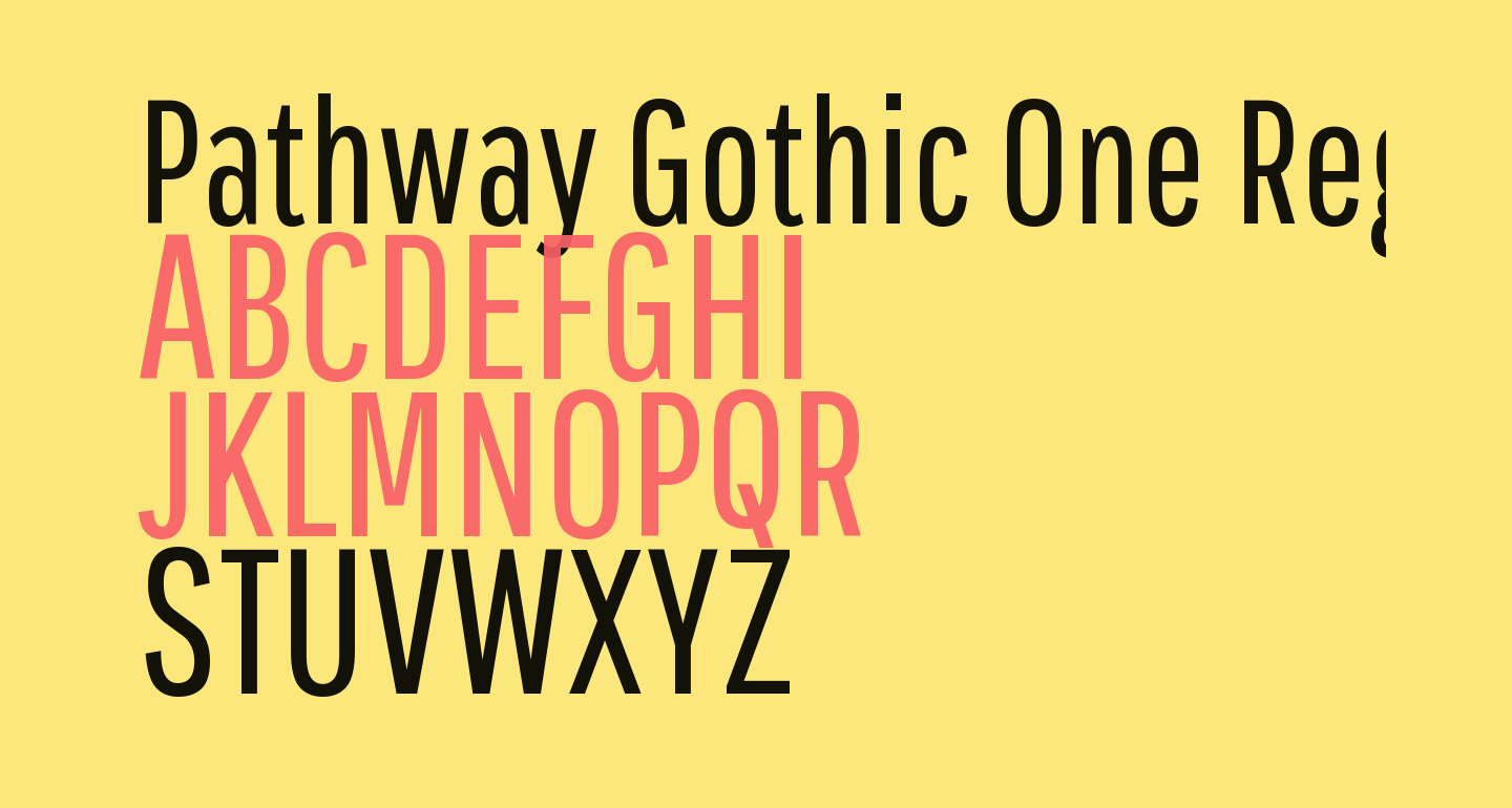 Pathway Gothic One Regular free Font - What Font Is