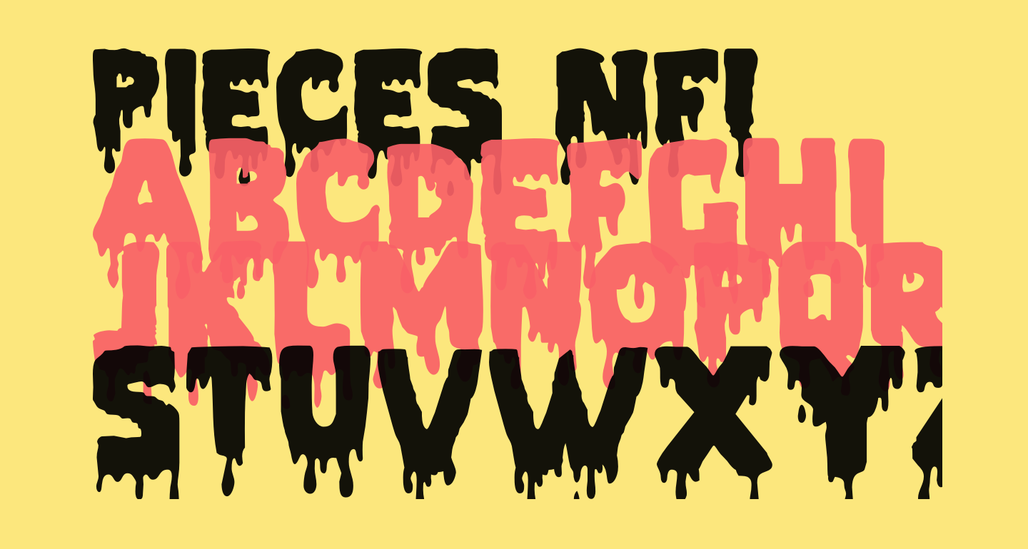 Pieces NFI free Font - What Font Is