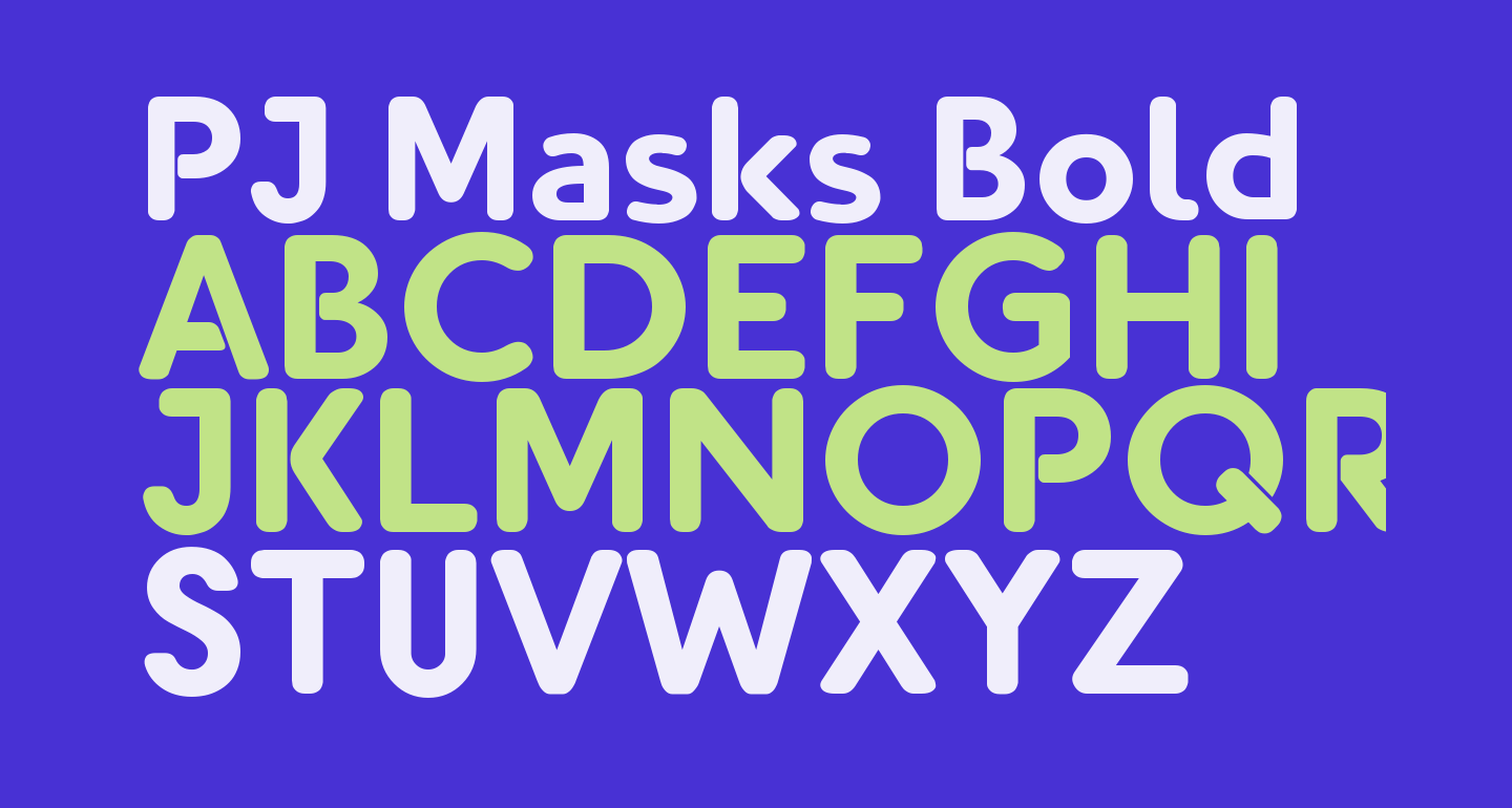 PJ Masks Bold free Font - What Font Is