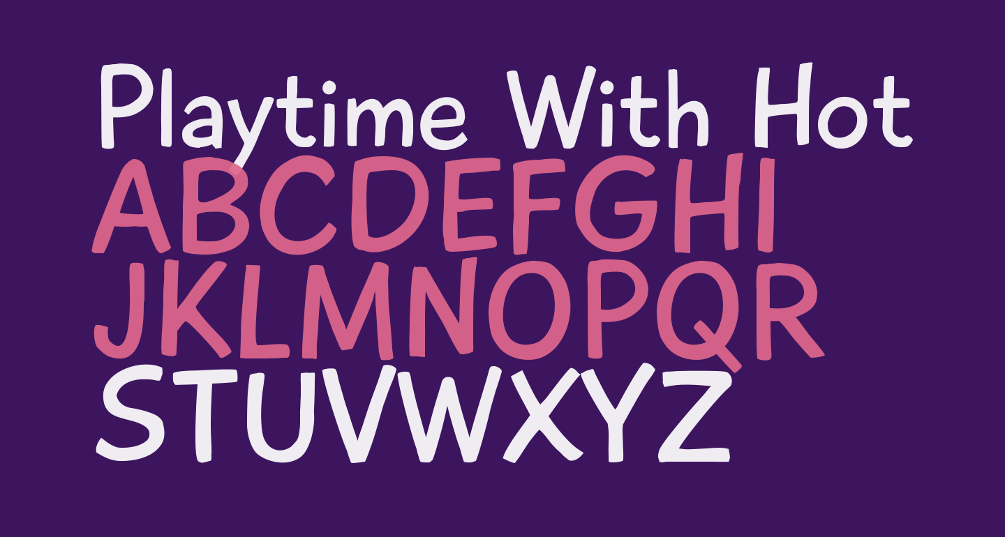 Playtime With Hot Toddies free Font - What Font Is