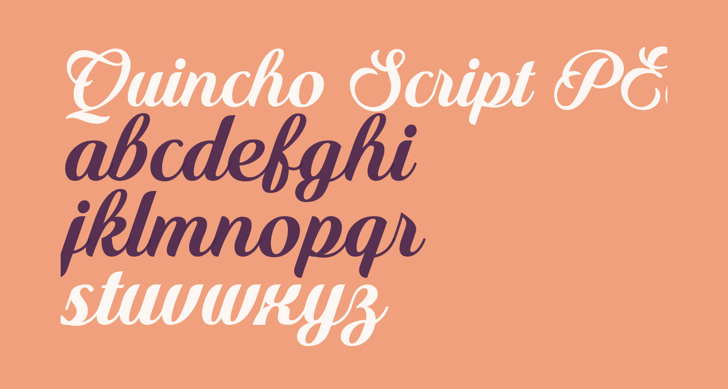 Quincho Script PERSONAL USE free Font - What Font Is