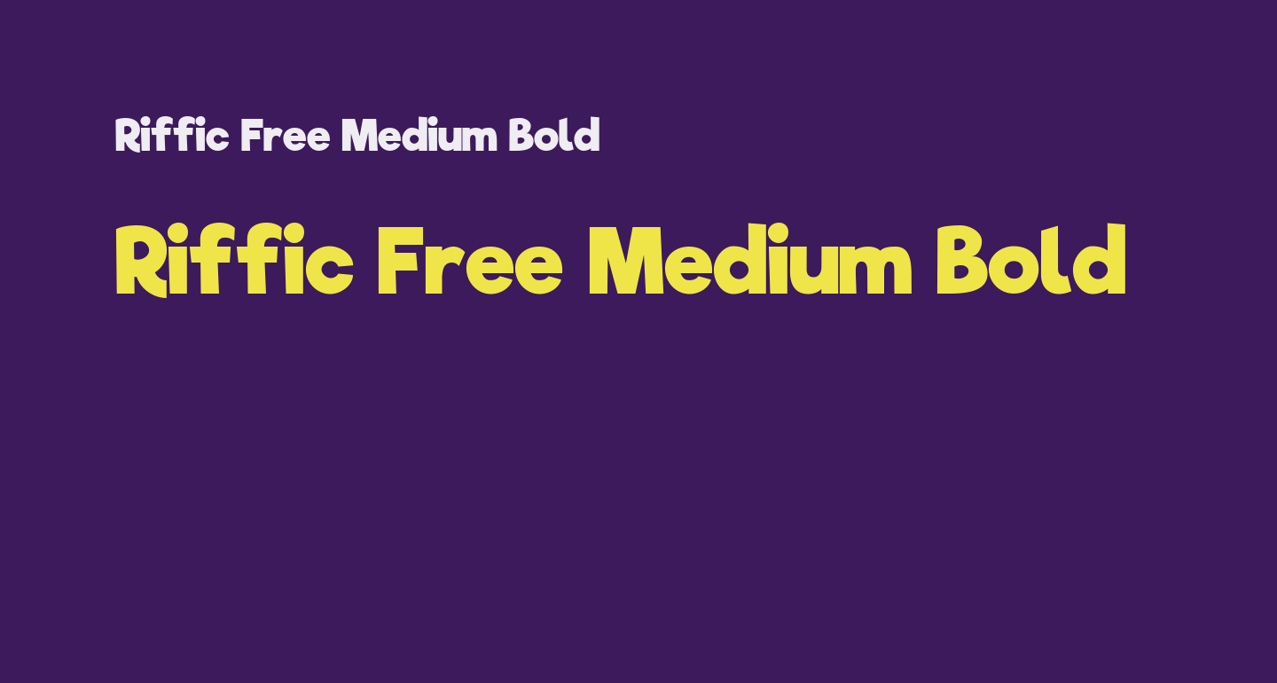Riffic Free Medium Bold free Font - What Font Is